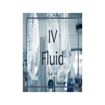 IV fluid - 輸液怎麼給 | PPTX