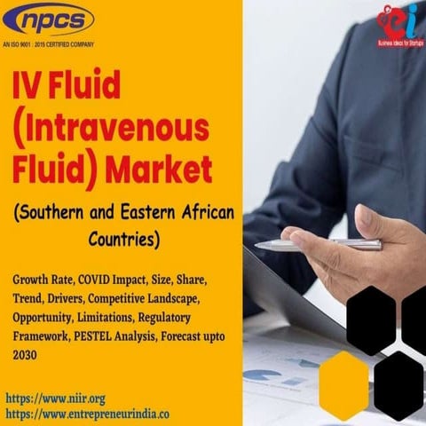 IV Fluid (Intravenous Fluid) Market (Southern and Eastern African Countries) | PPTX