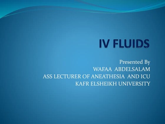 IV FLUIDS, TYPES AND CLASSIFICATION pptx | PPT