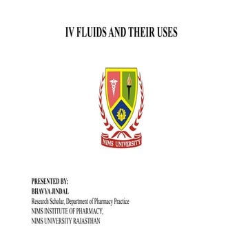 Intravenous Fluids (IV) and their clinical uses | PPTX