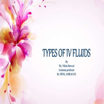 TYPES OF IV FLUIDS.pptx | Pharmaceutical Drugs | Medical Health