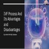 IVF Process And Its Advantages and Disadvantages.pdf