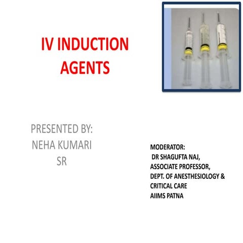 IV INDUCTION AGENTS-1.pptx