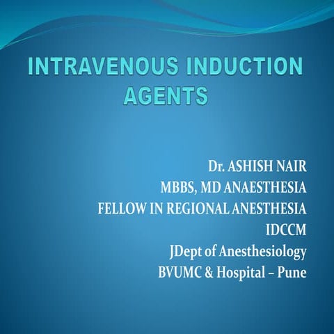 Iv induction agents | PPTX