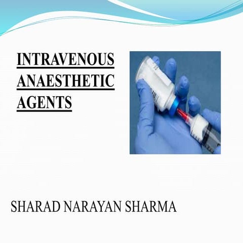 IV induction agent | PPTX