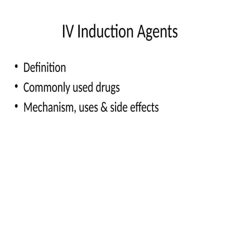 IV_Induction_Agents____Presentation.pptx