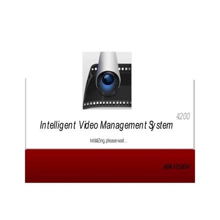 IVMS 4200 client software | PPT