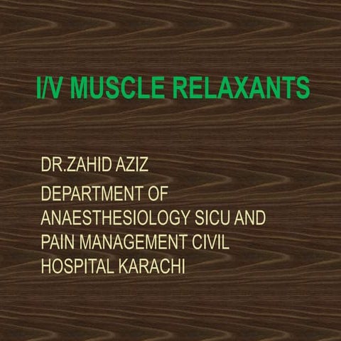 Iv muscle relaxants | PPT