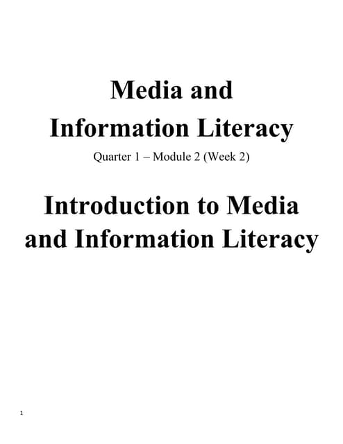 MIL_Q1_M2_Introduction-to-Media-and-Information-Literacy (1).pdf