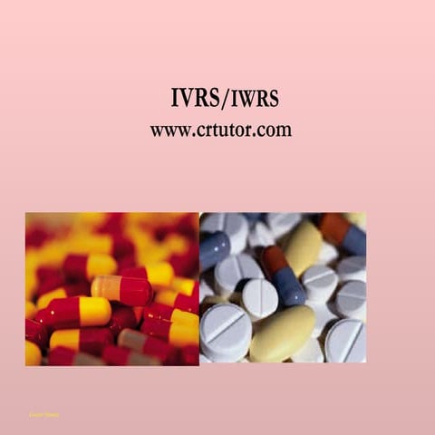 IRT in Clinical Trials (IxRS)_IVRS_IWRS in Clinical Trials | PDF