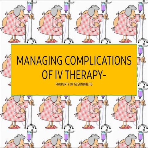 IVT COMPLICATIONS & MANAGEMENT(1).pdf