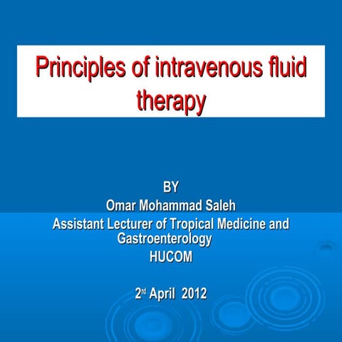 Principles of Intravenous fluid therapy | PPT