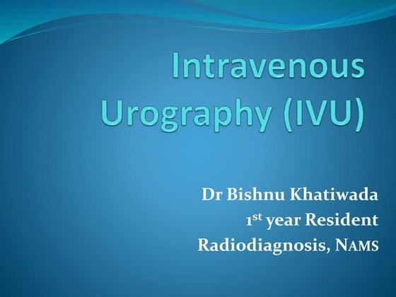 Intravenous pyelogram | PPT