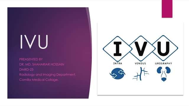 INTRAVENOUS UROGRAPHY INDICATIONS CONTRAINDICATIONS | PPTX