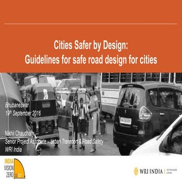 Cities Safer by Design - Guidelines For Safe Road Design for Cities | PPT