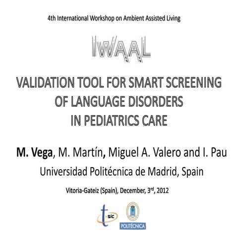 Validation tool for smart screening of language disorders in pediatrics ...