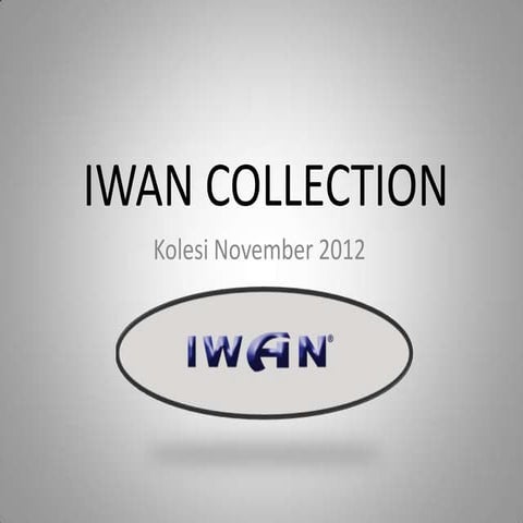 Iwan collection november 2012 | PPTX | Women\'s Clothing | Women\'s Fashion