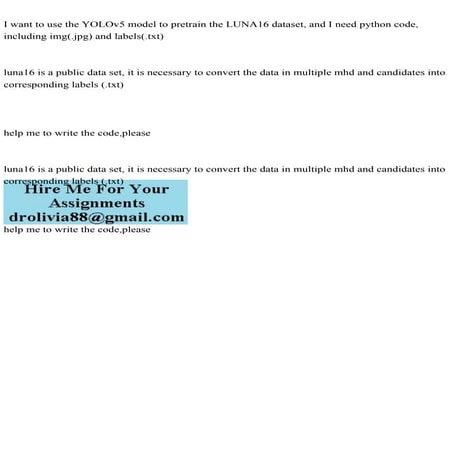 I want to use the YOLOv5 model to pretrain the LUNA16 dataset, and I.pdf