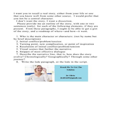 I want you to recall a real story, either from your life or one that.docx