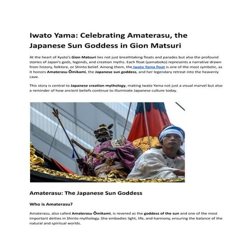 Iwato Yama: Celebrating Amaterasu, the Japanese Sun Goddess in Gion ...