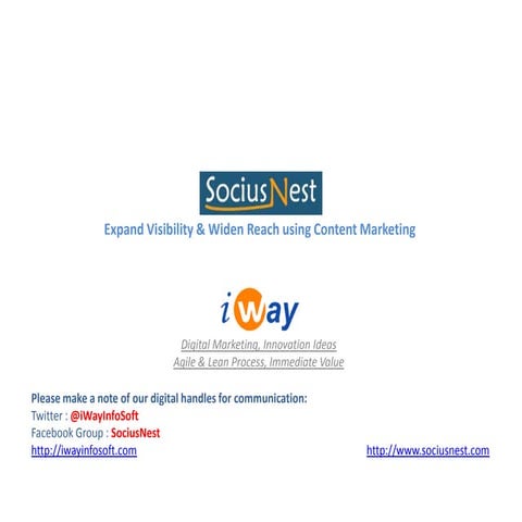 Expand Visibility & Widen Reach using Content Marketing | PPT