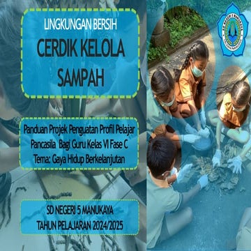 I Wayan Parnata, S.Pd._P5_Fase_C_Kelas 6_Gaya_Hidup_Berkelanjutan_Bijak ...