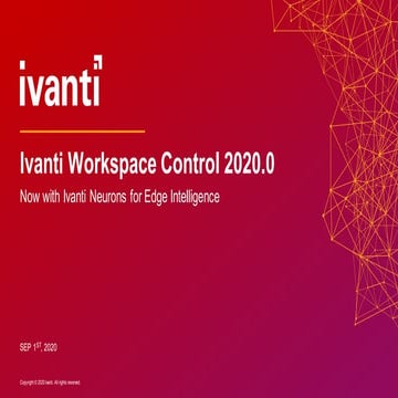 Workspace Control 2020 now with Ivanti Neurons for Edge Intelligence | PDF