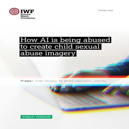 Laporan IWF Mengenai AI dan Kekerasan Seksual Anak | PDF