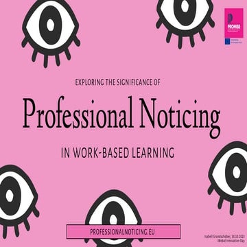 Exlporing the Significance of Professional Noticing in Work-Based ...