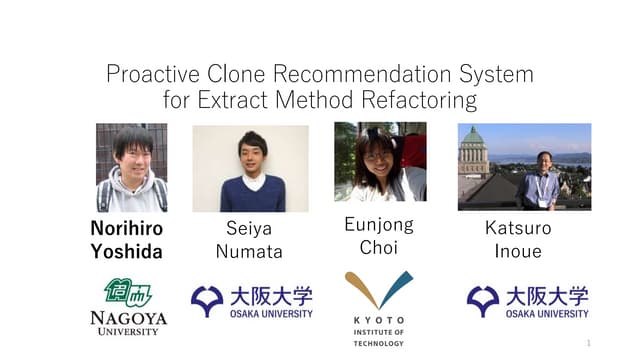 Proactive Clone Recommendation System For Extract Method Refactoring Ppt 7060