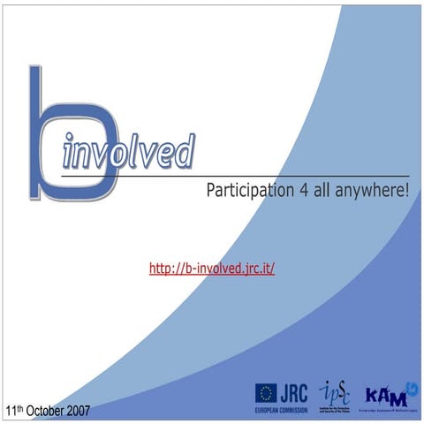 b-involved: Participation 4 all anywhere! | PPT