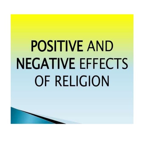 IWRBS 02 Positive and Negative Effects of Religion | PPTX