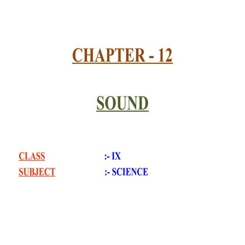 chapter sound for class 9 ppt | PPTX