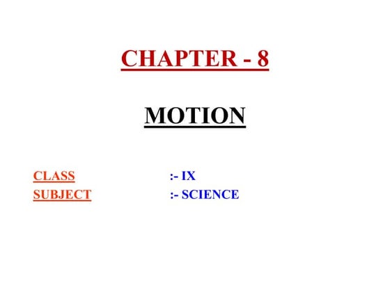 Chapter 8 motion | PPT