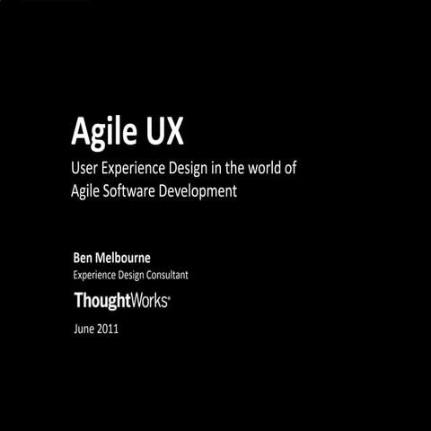 User Experience Design in Agile Development for Enterprise Software | PPTX