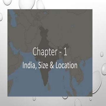 India, Size and Location Geography IX Ncert | PPTX