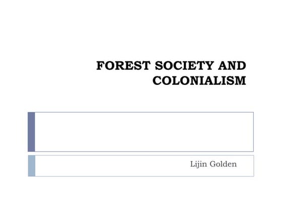 PPT on forest society and colonialism full lesson | PPTX