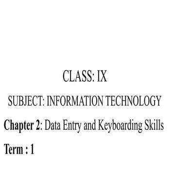 IX DATA ENTRY &KEY BOARD SKILLS_PPT.pptx