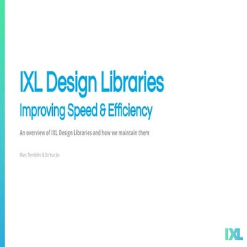 IXL Design Libraries | PPT