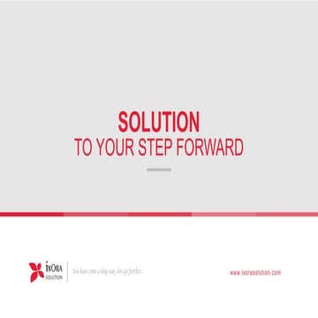 iXora Solution Ltd. Presentation | PDF