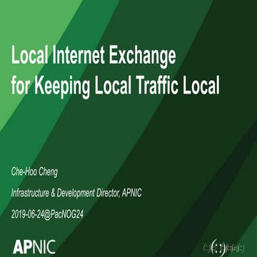PacNOG 24: Keeping local traffic local by doing local peering | PPTX
