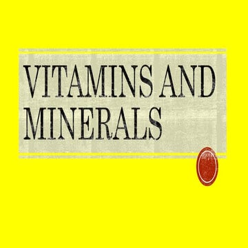 Vitamins and minerals | PPTX | Nutrition | Healthy Living