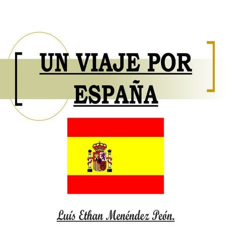 Un viaje por españa | PPT