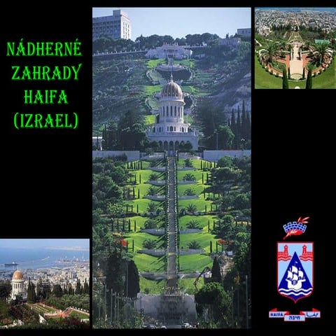 Izrael Haifa Zahrady | PPT