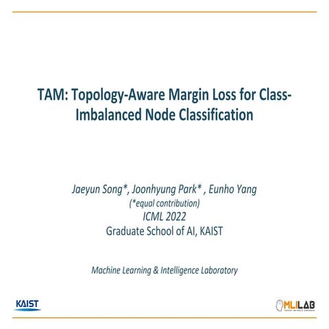 J. Song, J. Park, ICML 2022, MLILAB, KAISTAI | PPT