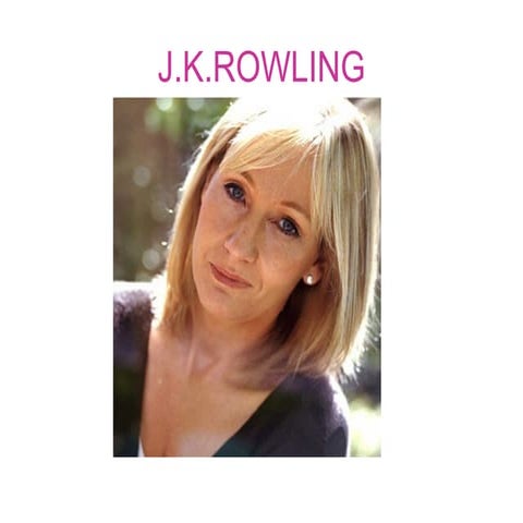 J.k. Rowling | PPT