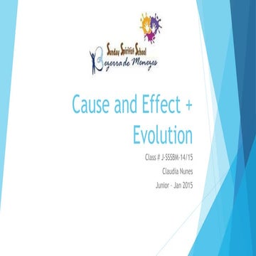 J sssbm-1514 - cause & effect + evolution | PPT