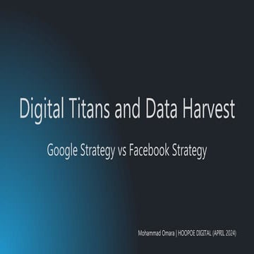 [DSC MENA 24] Mohammad_Omara - Digital Titans and Data Harvest.pptx