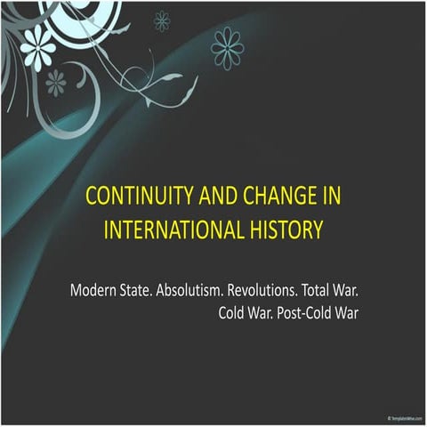 C2 - Continuity & Change In International History | PDF