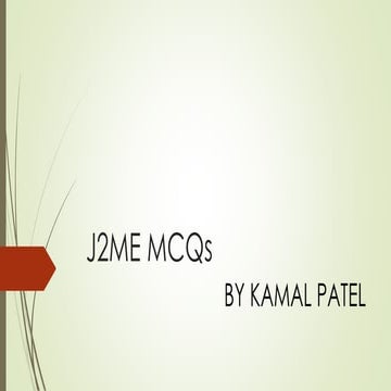 J2ME MCQs | PPTX